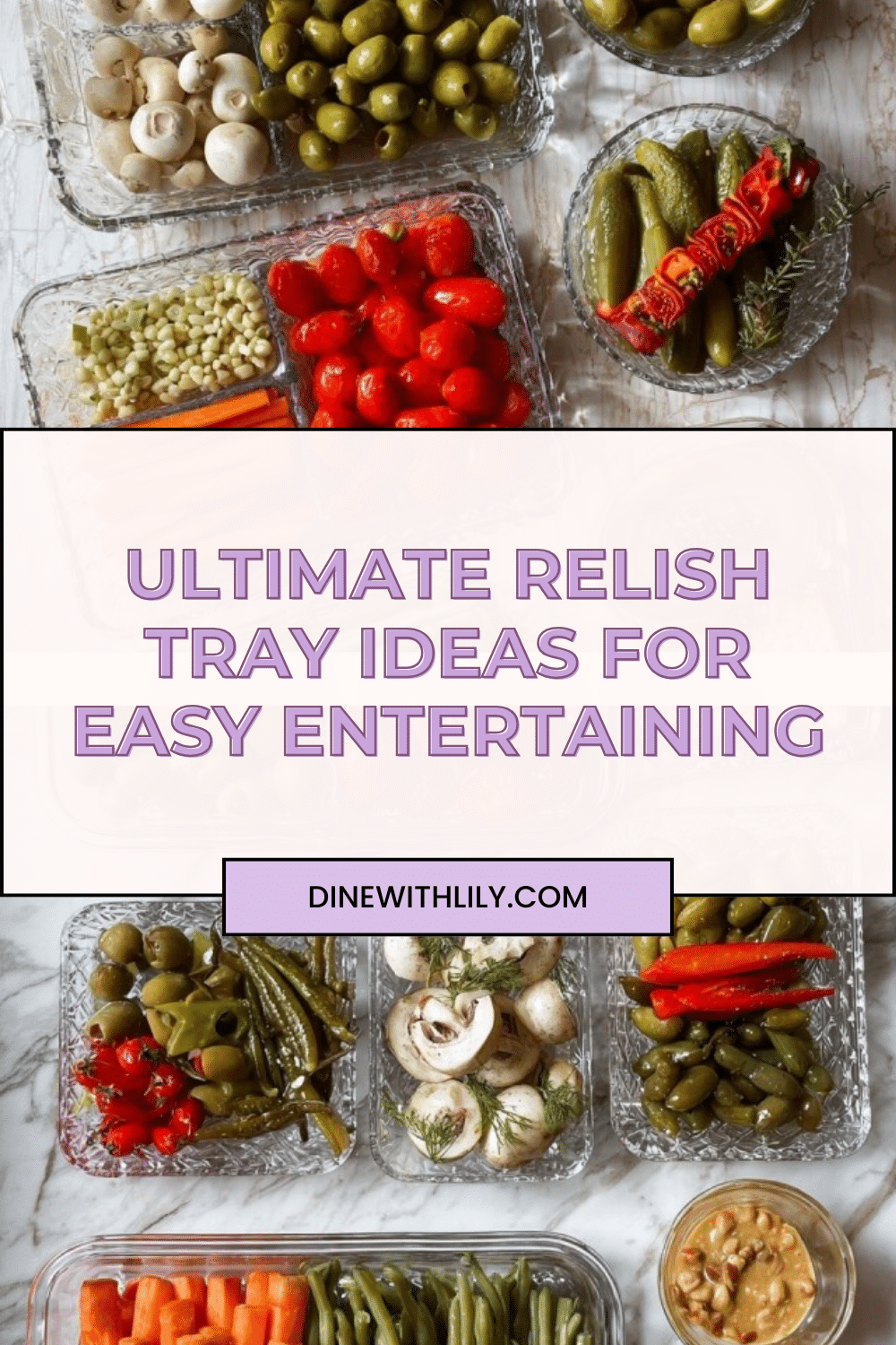The Ultimate Relish Tray Guide: Vibrant Appetizer Ideas